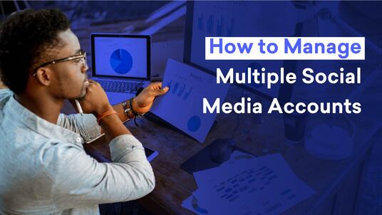 How to Manage Multiple Social Media Accounts | Decktopus
